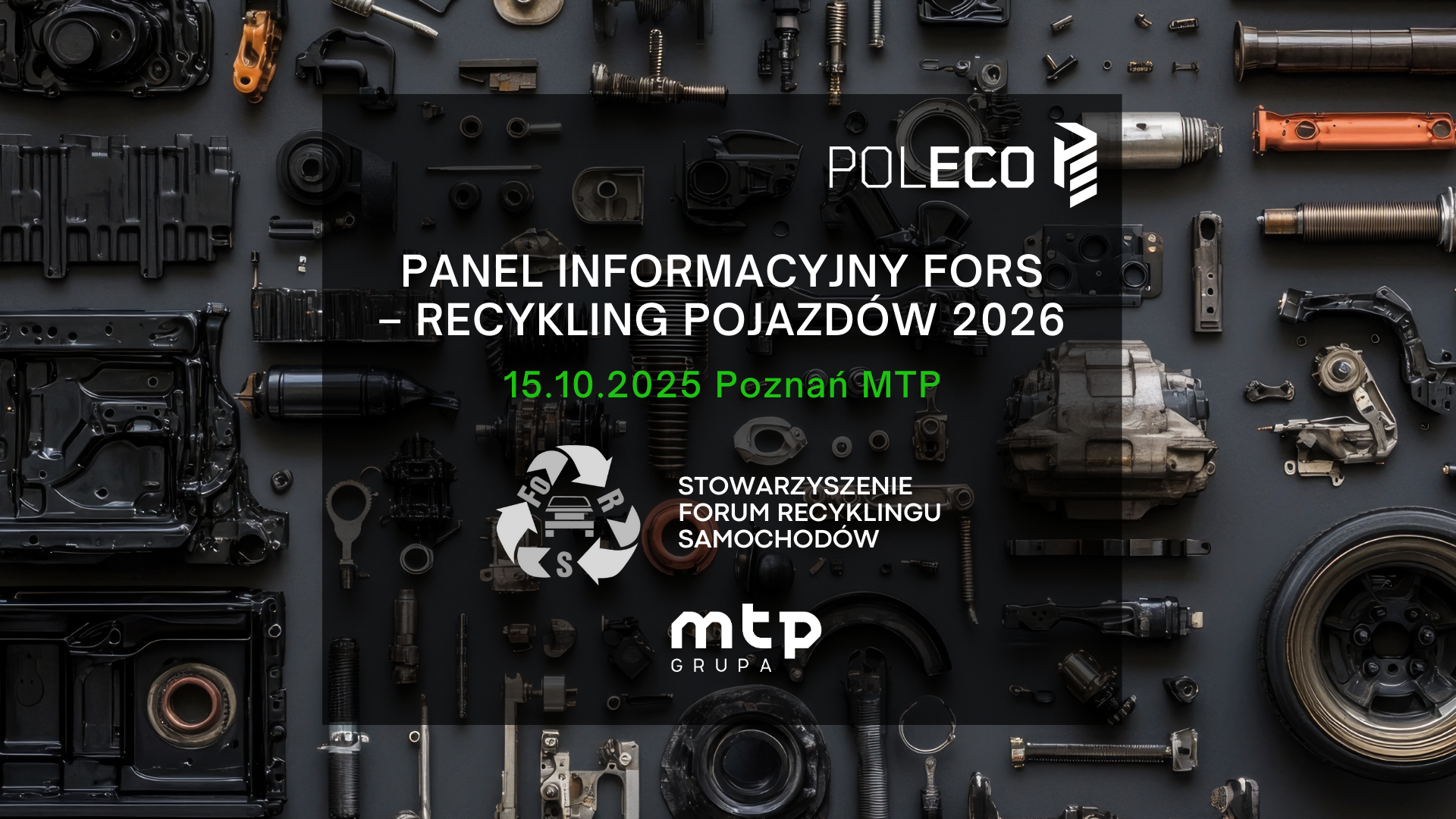 Panel informacyjny FORS – recykling pojazdów 2026 - Aktualności - Poleco